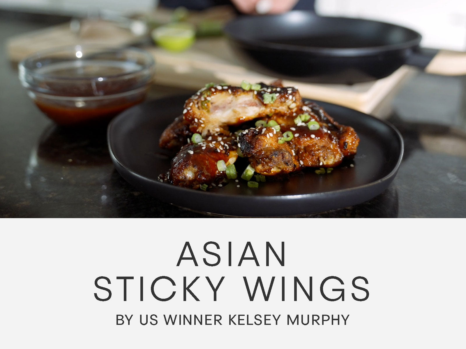 MasterChef Recipe - Kelsey Murphy's Asian Sticky Wings – Masterchef US